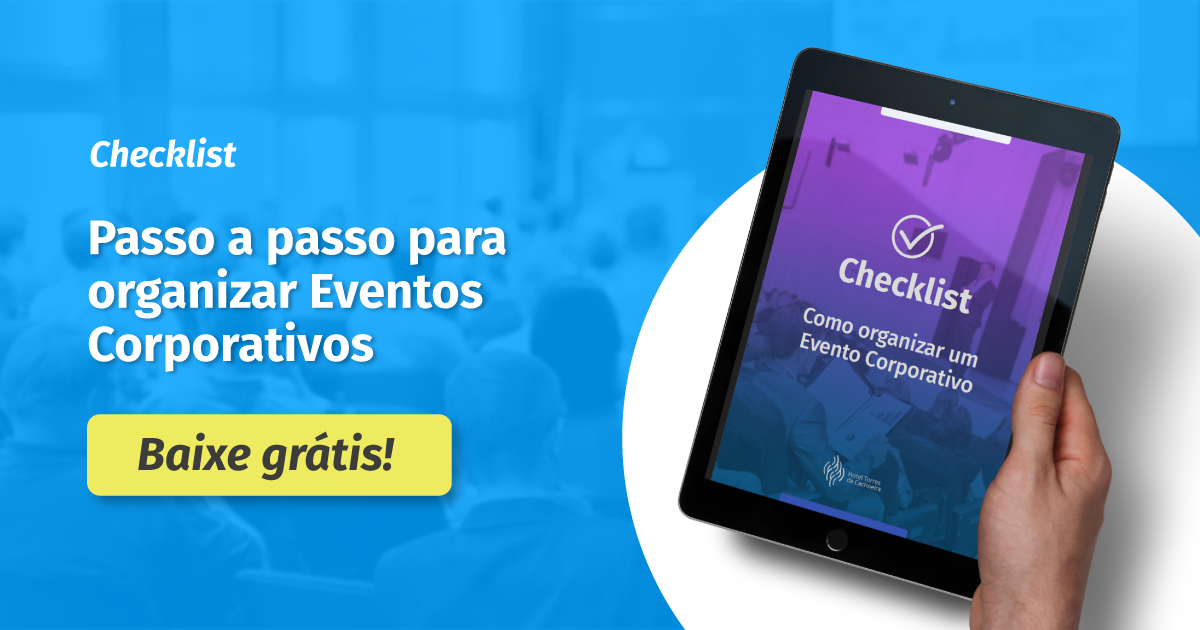 Checklist: como organizar um evento corporativo
