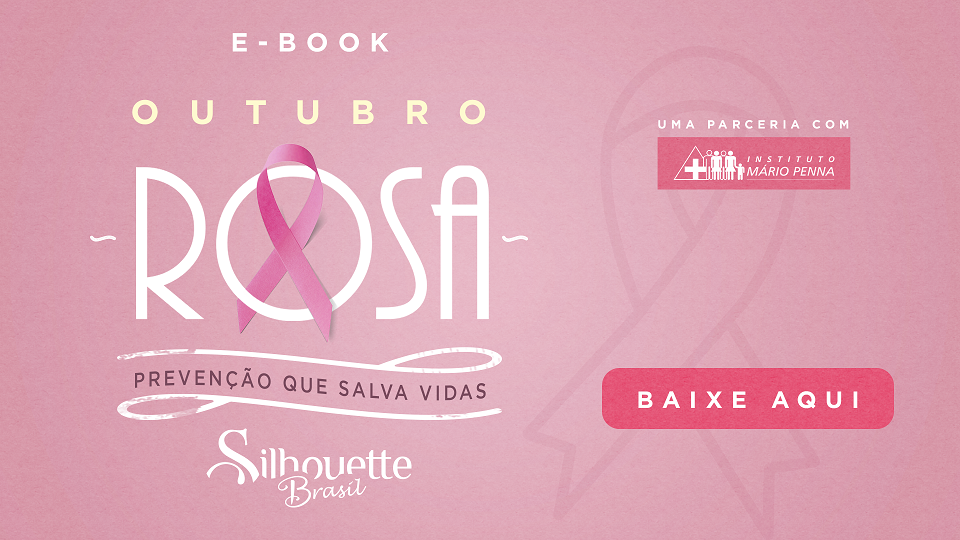 E-book Outubro Rosa: Prevenção que Salva Vidas | Silhouette Brasil