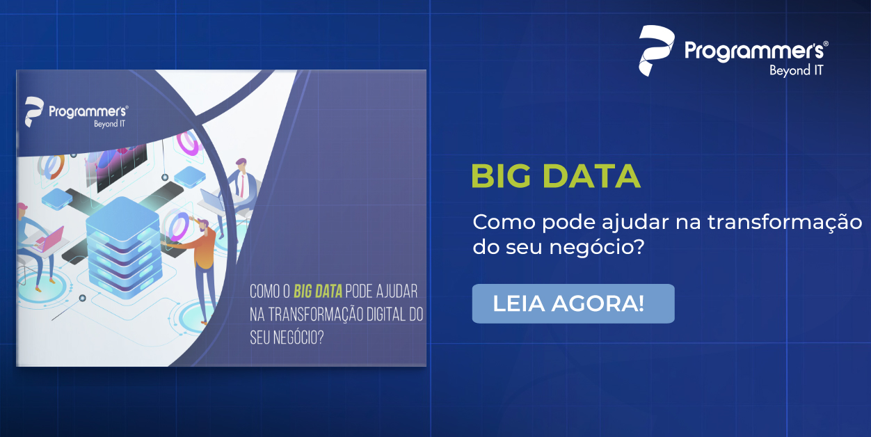 Como o Big Data pode ajudar na transformação digital do seu negócio?