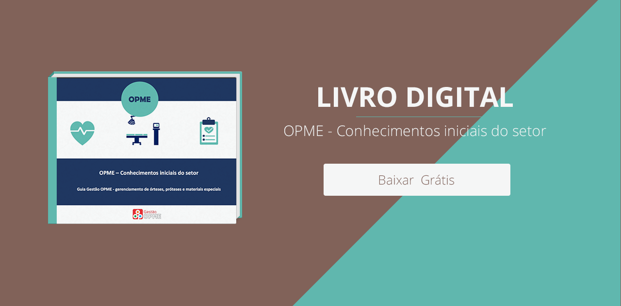 Guia Gestão OPME - Conhecimentos iniciais do setor