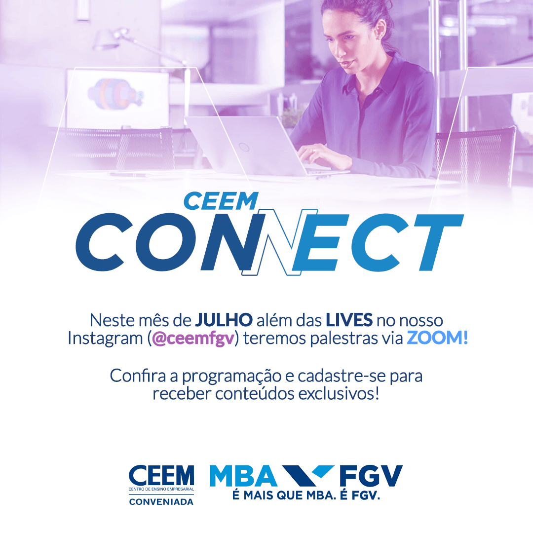 CEEM CONNECT - Programação JULHO