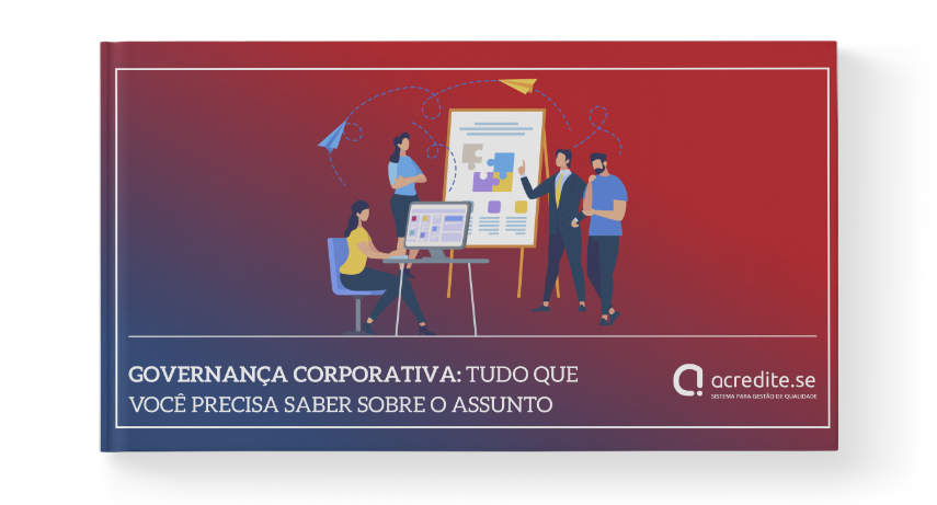 Governança corporativa: tudo que você precisa saber sobre o assunto