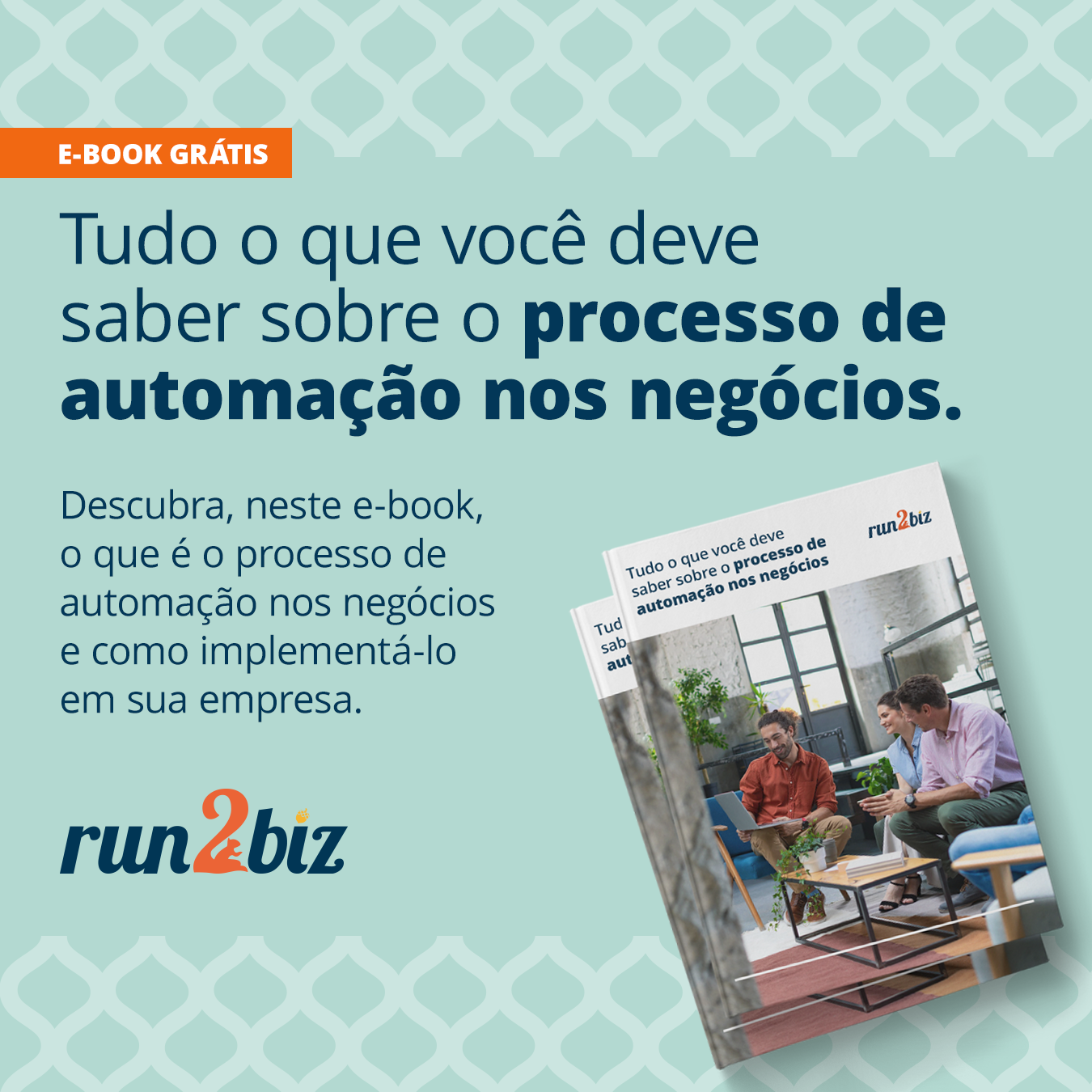 Tudo o que você deve saber sobre o processo de automação nos negócios