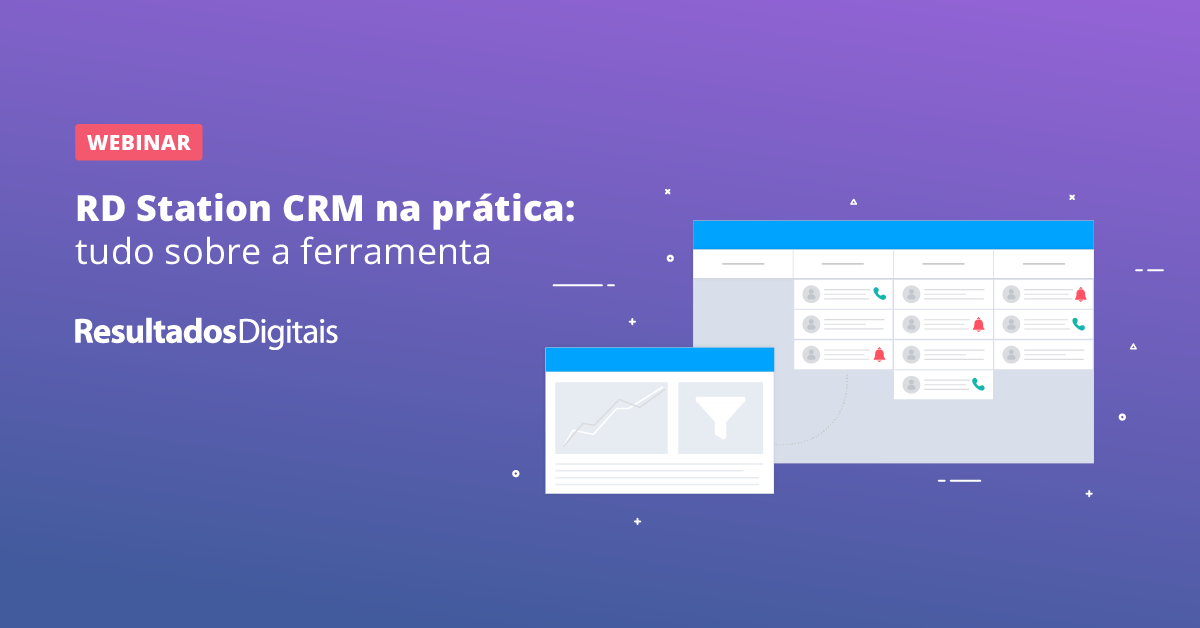 [Webinar] RD Station CRM na Prática