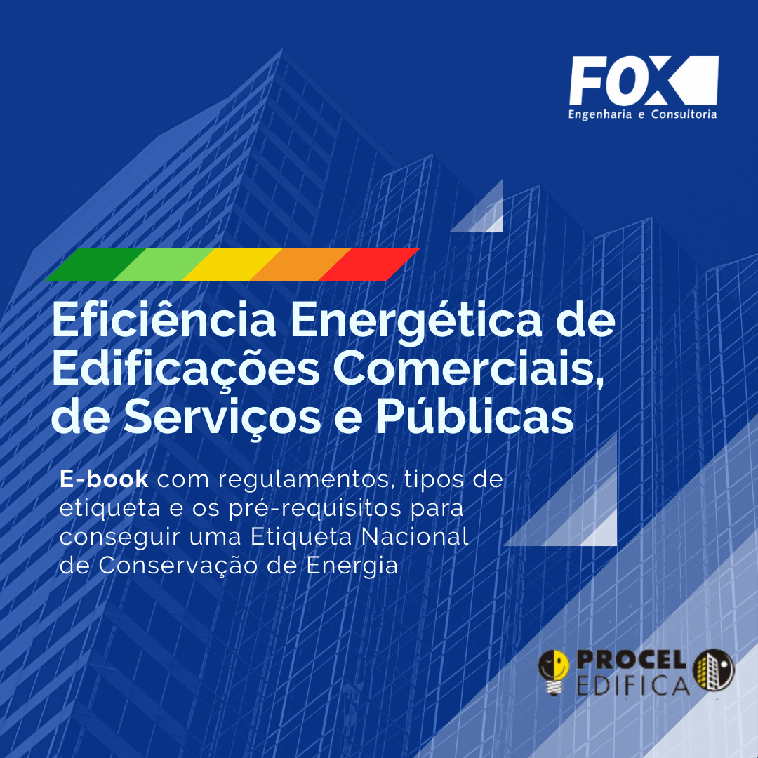 Processo de Etiqueta de Eficiência Energética de Edificações Comerciais ...