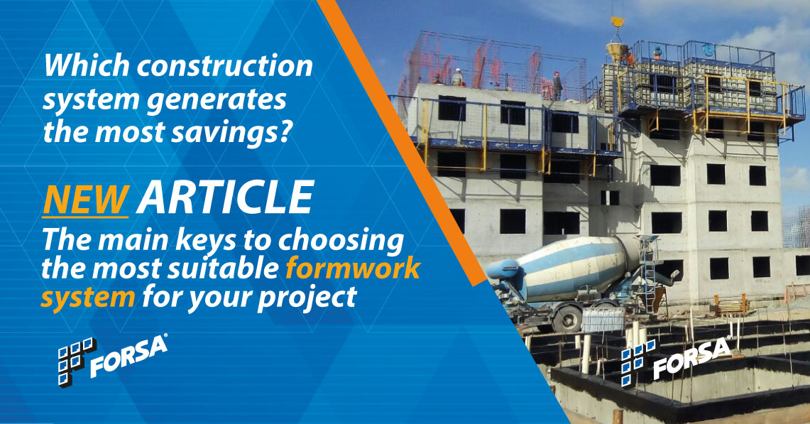 The main keys to choosing the most suitable formwork system for your ...