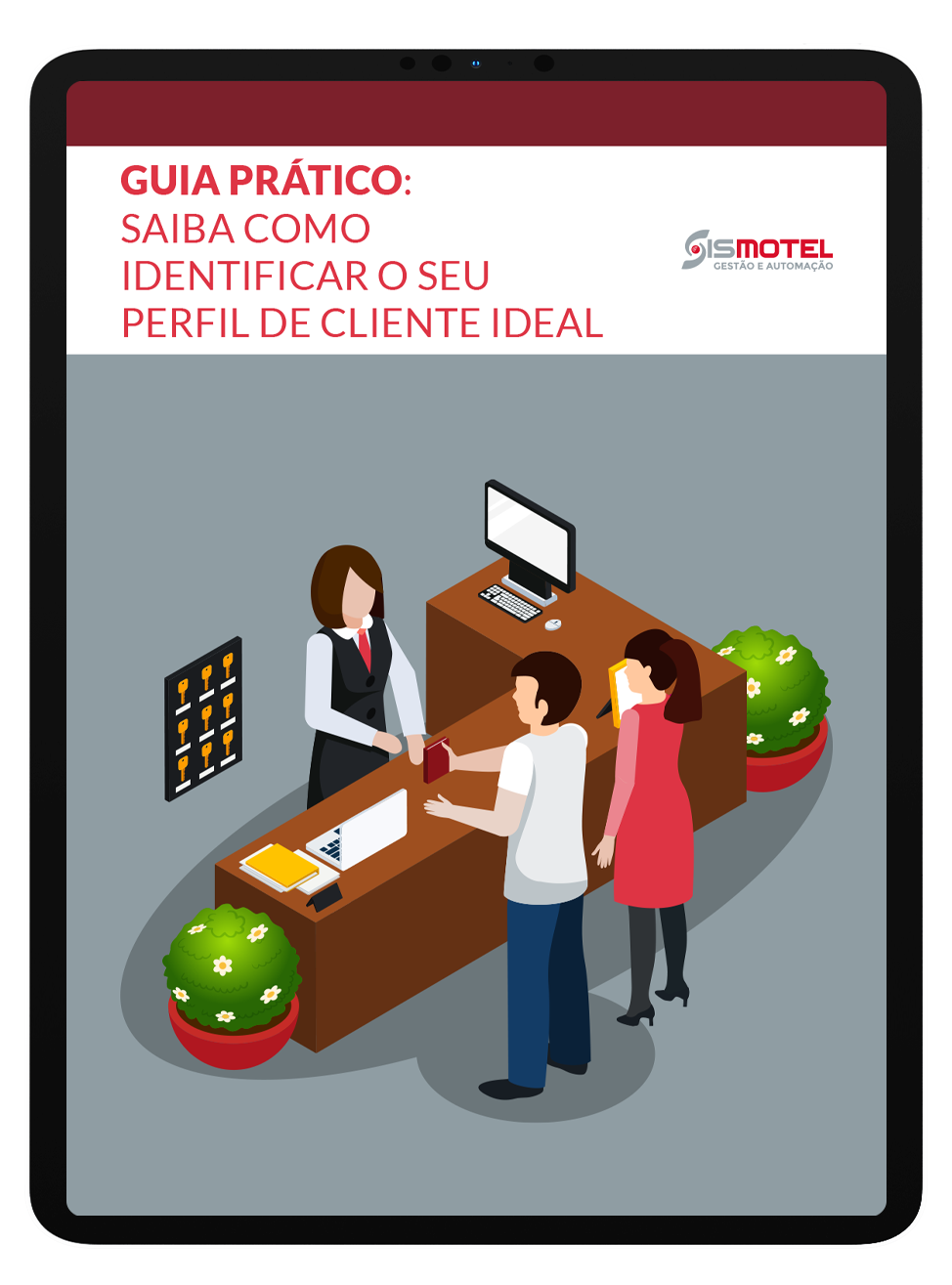 Como identificar o perfil de cliente ideal do seu motel?