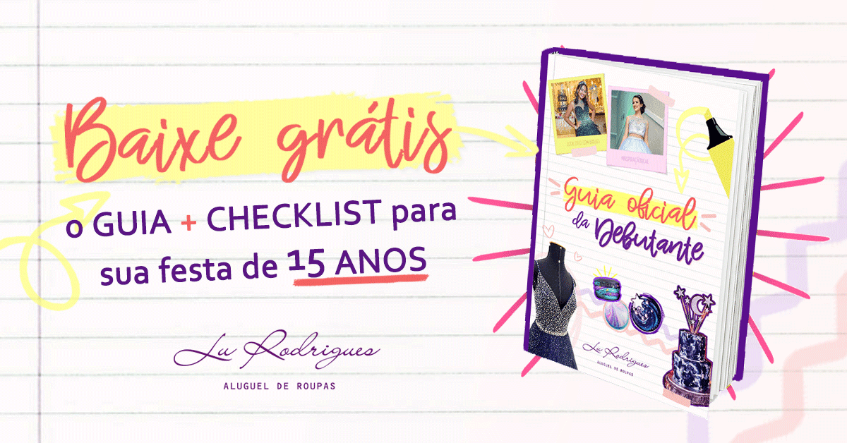 Baixe o guia para debutantes! ♥