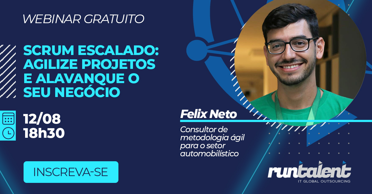 Webinar Scrum Escalado: agilize projetos e alavanque o seu negócio