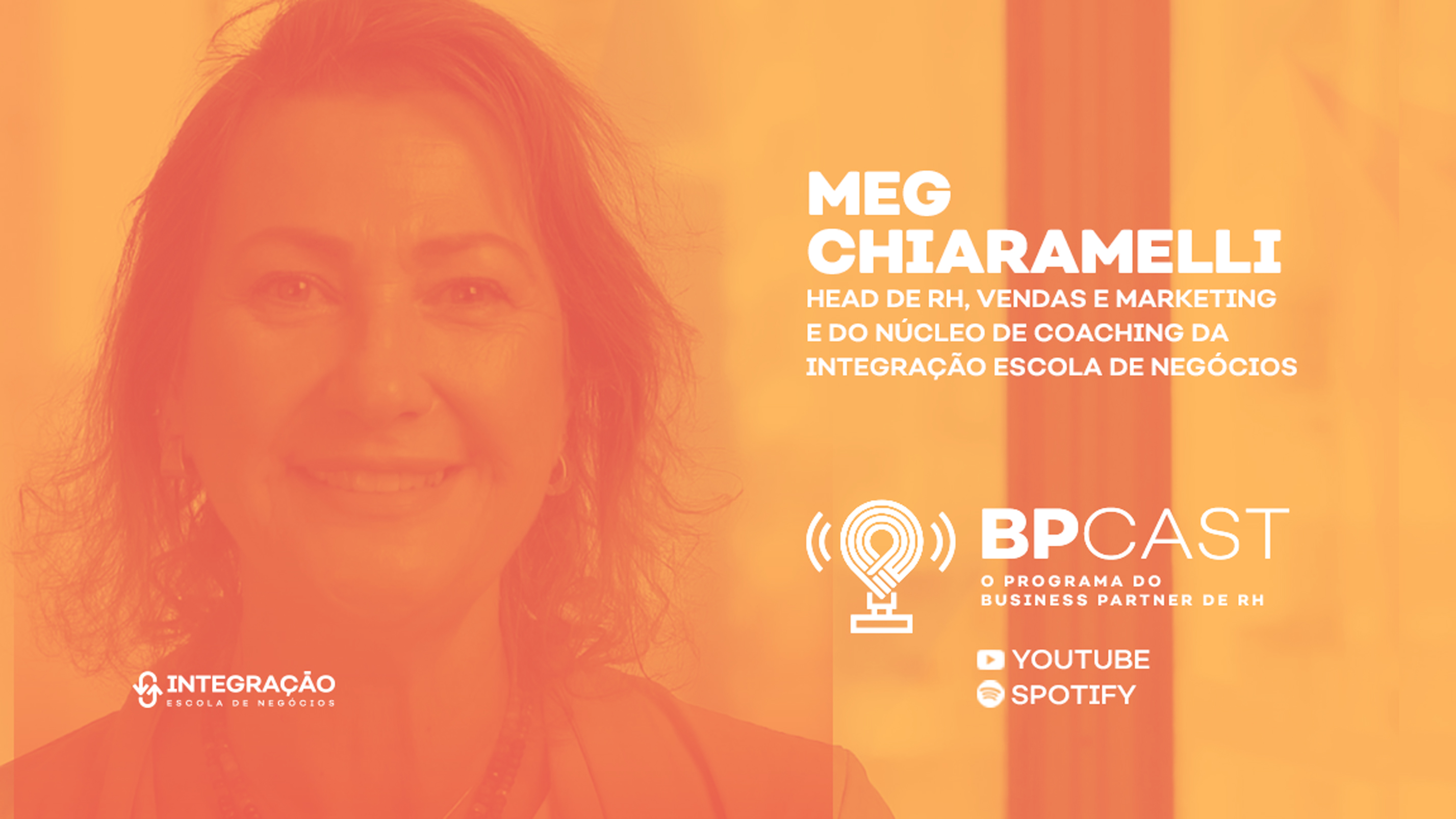 BP CAST - Integração Escola de Negócios