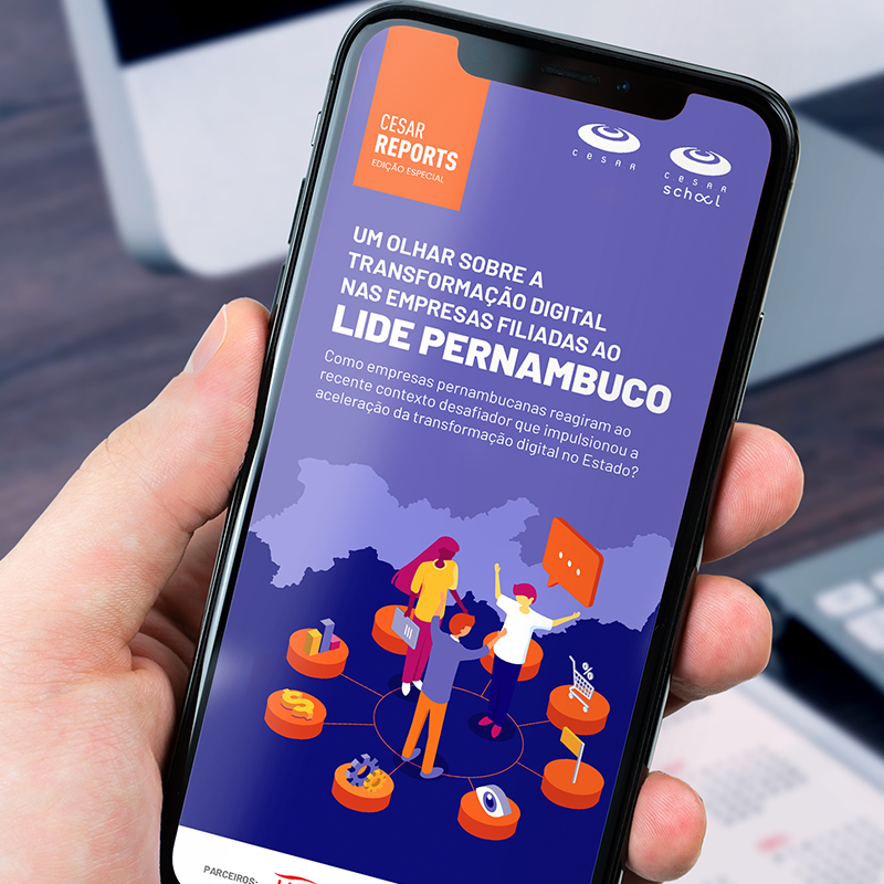 Edição Especial - CESAR Reports 2021: Um olhar sobre a Transformação ...