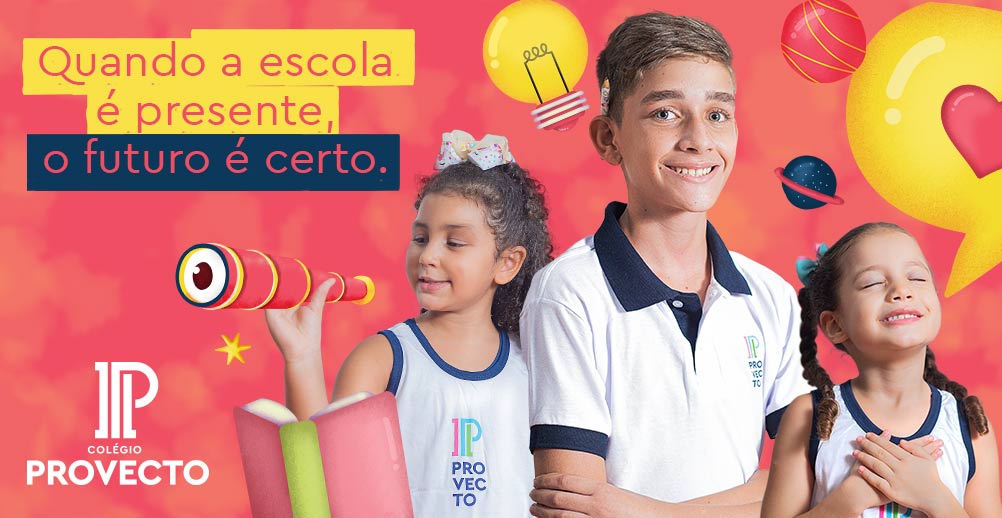 Seja Provecto - Escola Presente