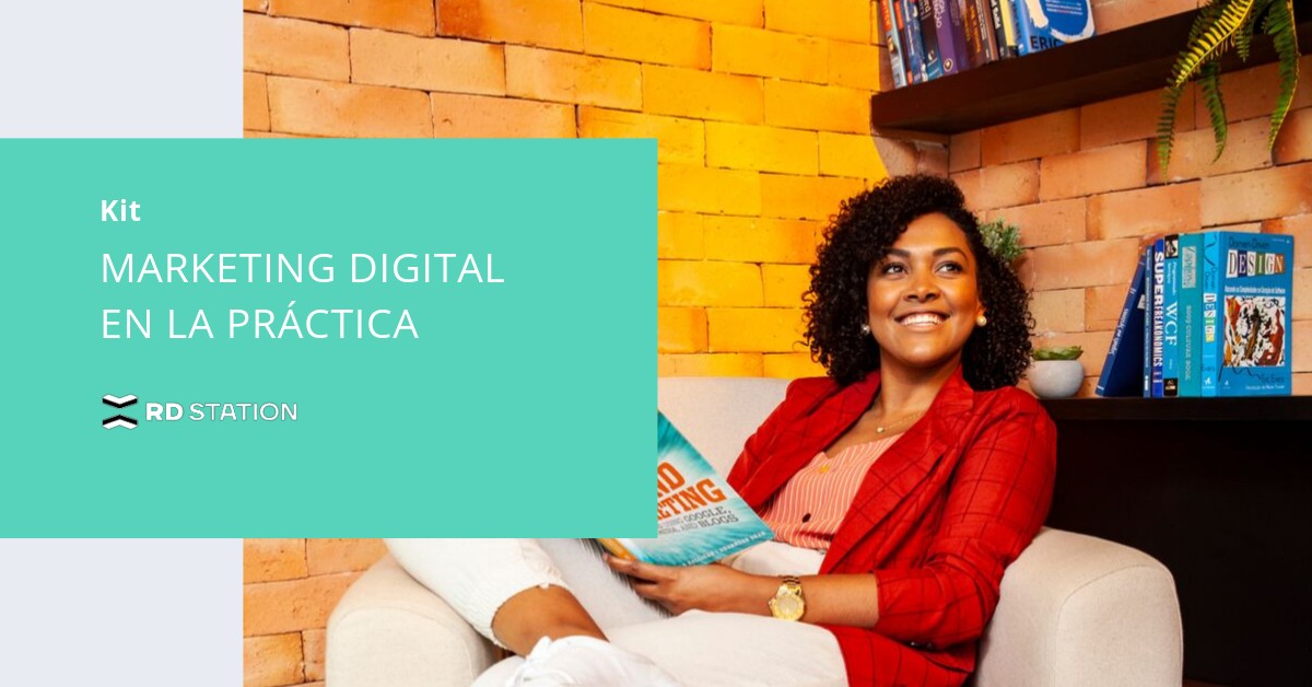 [Kit] Marketing Digital en la práctica 📚 🤓