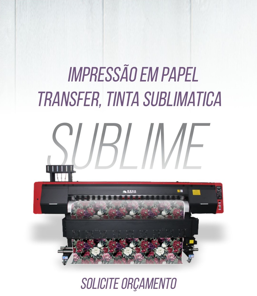 Conheça a Impressora Sublimatica SUBLIME