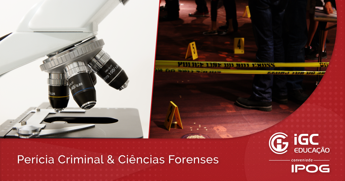 Perícia Criminal & Ciências Forenses | IPOG
