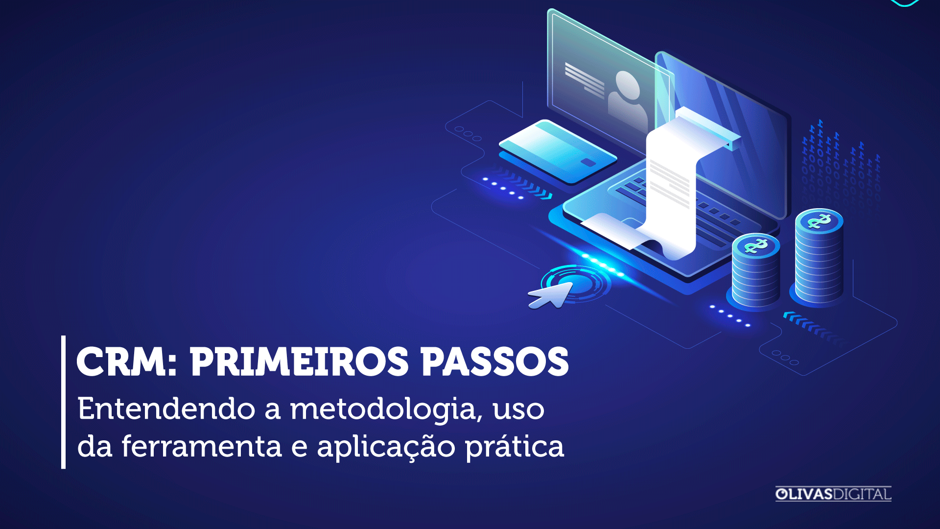 CRM: Primeiros Passos